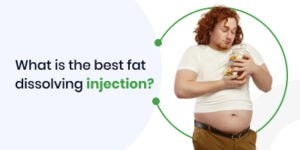 What Is the Best Fat-Dissolving Injection? | MedEuroStore
